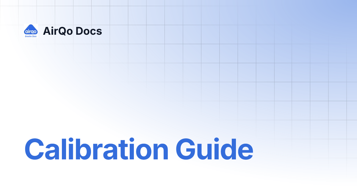 Calibration Guide | AirQo Docs