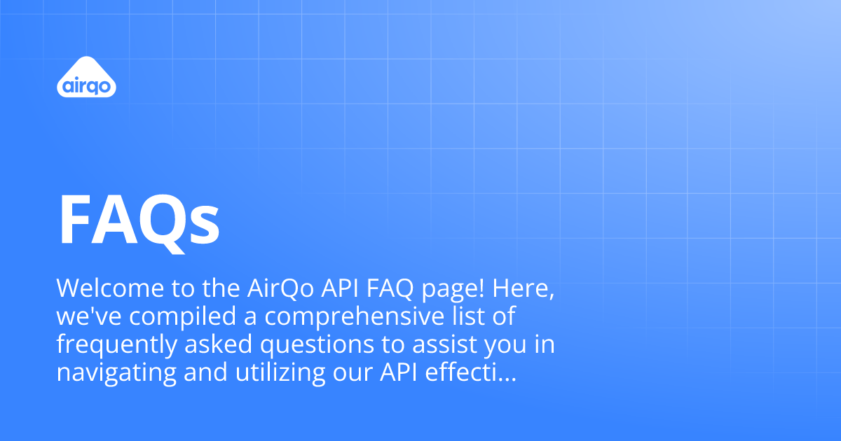 FAQs | AirQo API reference